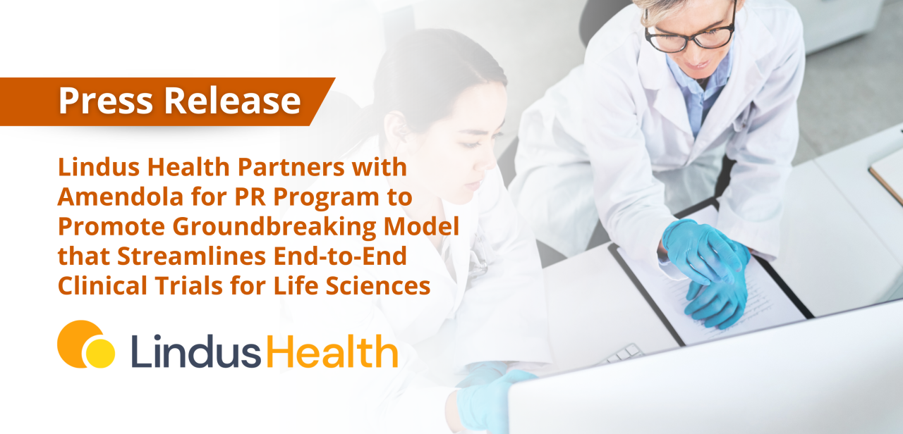 Lindus Health Partners with Amendola for PR Program to Promote ...